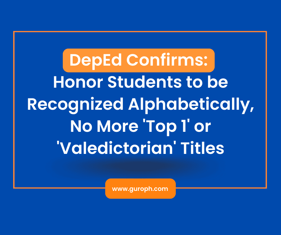 DepEd Confirms: Honor Students Now Recognized Alphabetically, Not by Rank
