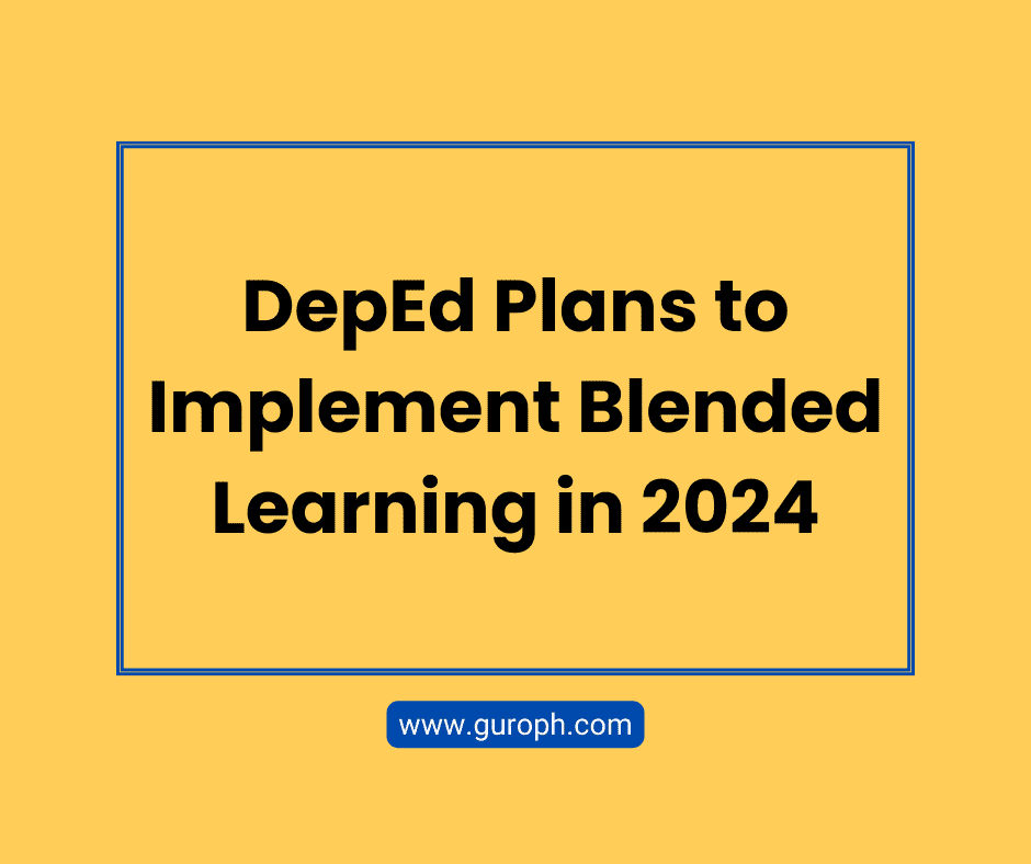 DepEd Plans to Implement Blended Learning in 2024